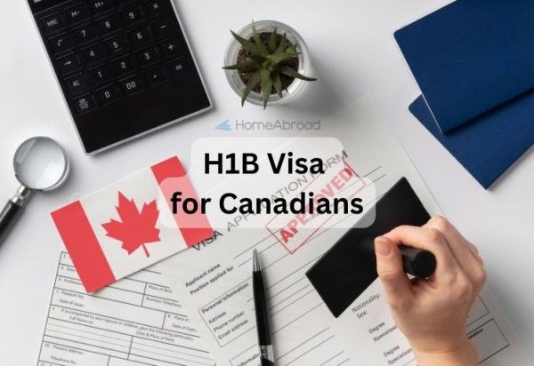 H1B Visa for Canadians Step-by-Step Guide [2024]