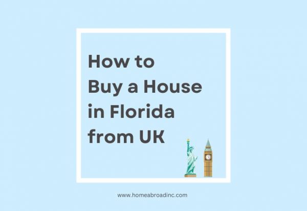 How To Buy A House In Florida From The UK 2023 how-to-buy-a-house-in-florida-from-the-uk-2023